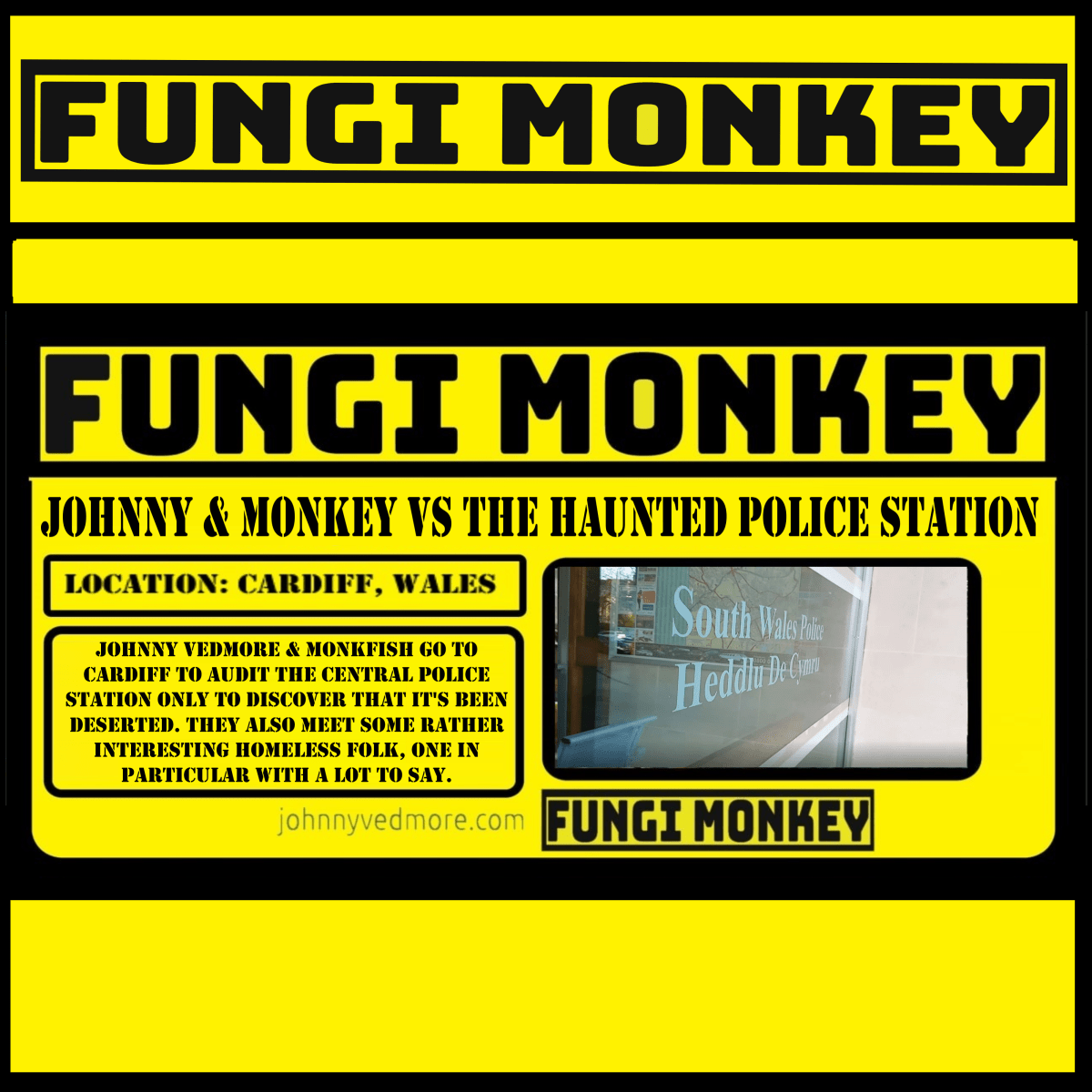 Johnny & Monkey vs the Haunted Police Station – johnnyvedmore.com