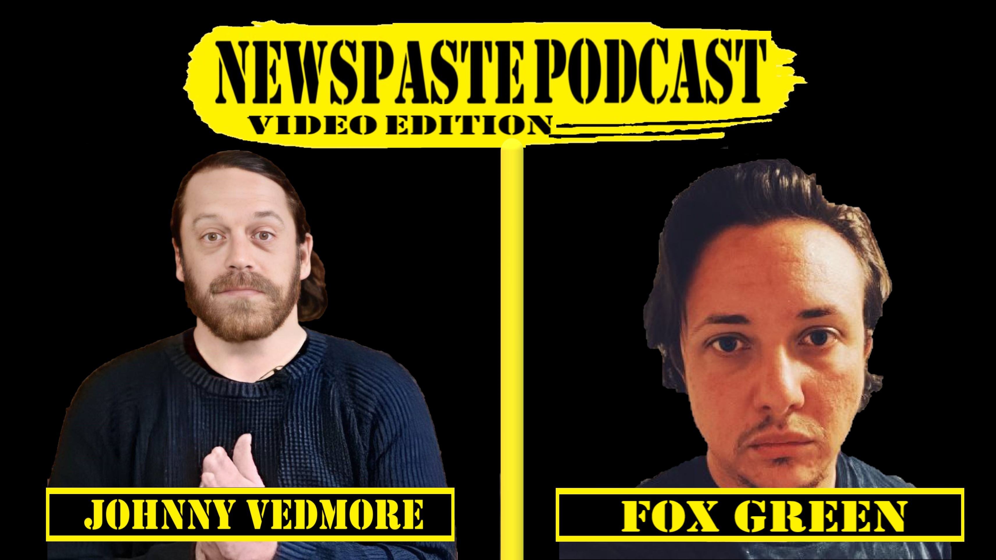 The NEWSPASTE Podcast: Fox Green – We Should Only Fear A Future Built By Madmen – johnnyvedmore.com